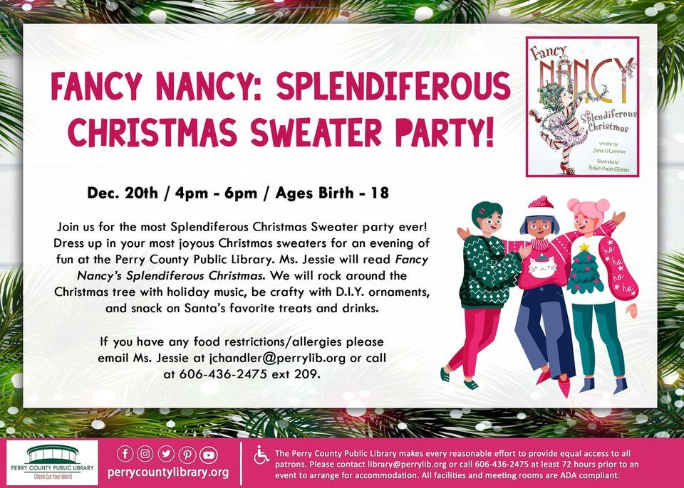 Fancy Nancy: Splendiferous Christmas Sweater Party! , Perry County ...