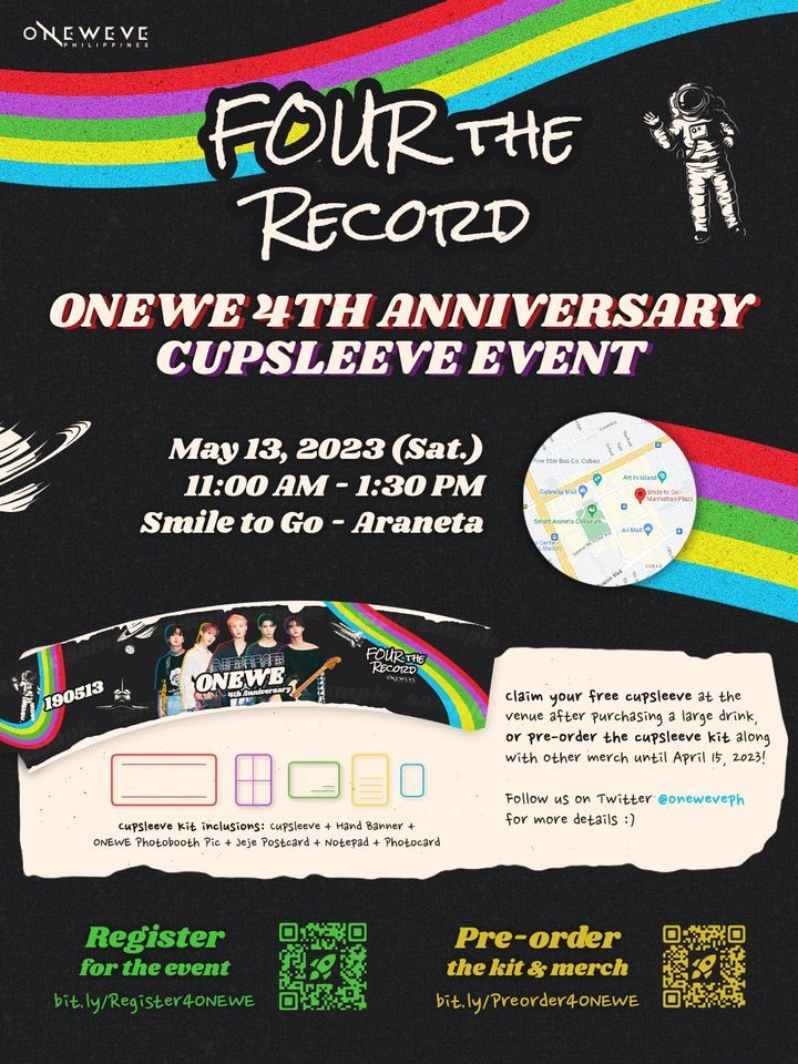 ONEWE: FOUR THE RECORD 4th Anniversary Cupsleeve Event, Smile to Go ...