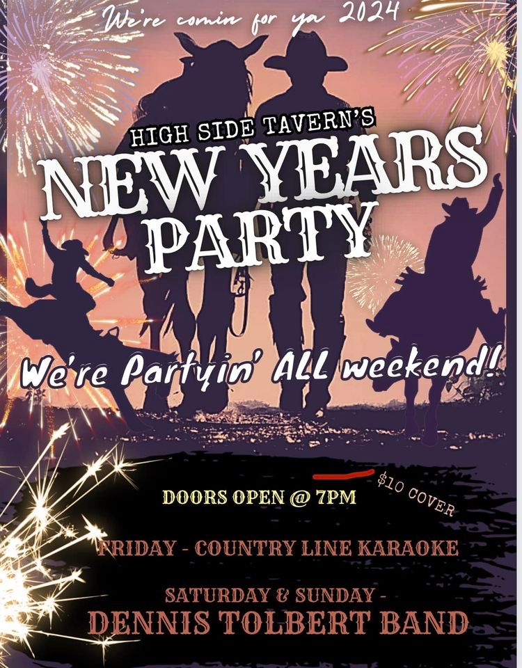New Years Eve with The Dennis Tolbert Band @ High Side Tavern!, 362 ...