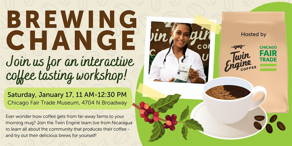 Brewing Change: An Interactive Coffee Tasting Workshop, Chicago Fair ...