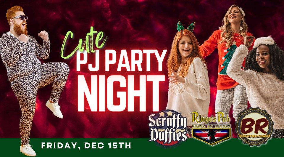 Cute PJ Party Night and Pub Crawl, Shops at Legacy Southside, Carlton ...