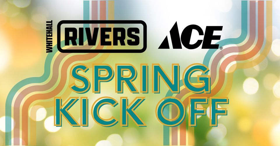 Spring Kick Off Event, Rivers ACE - Whitehall, 23 March 2024 | AllEvents