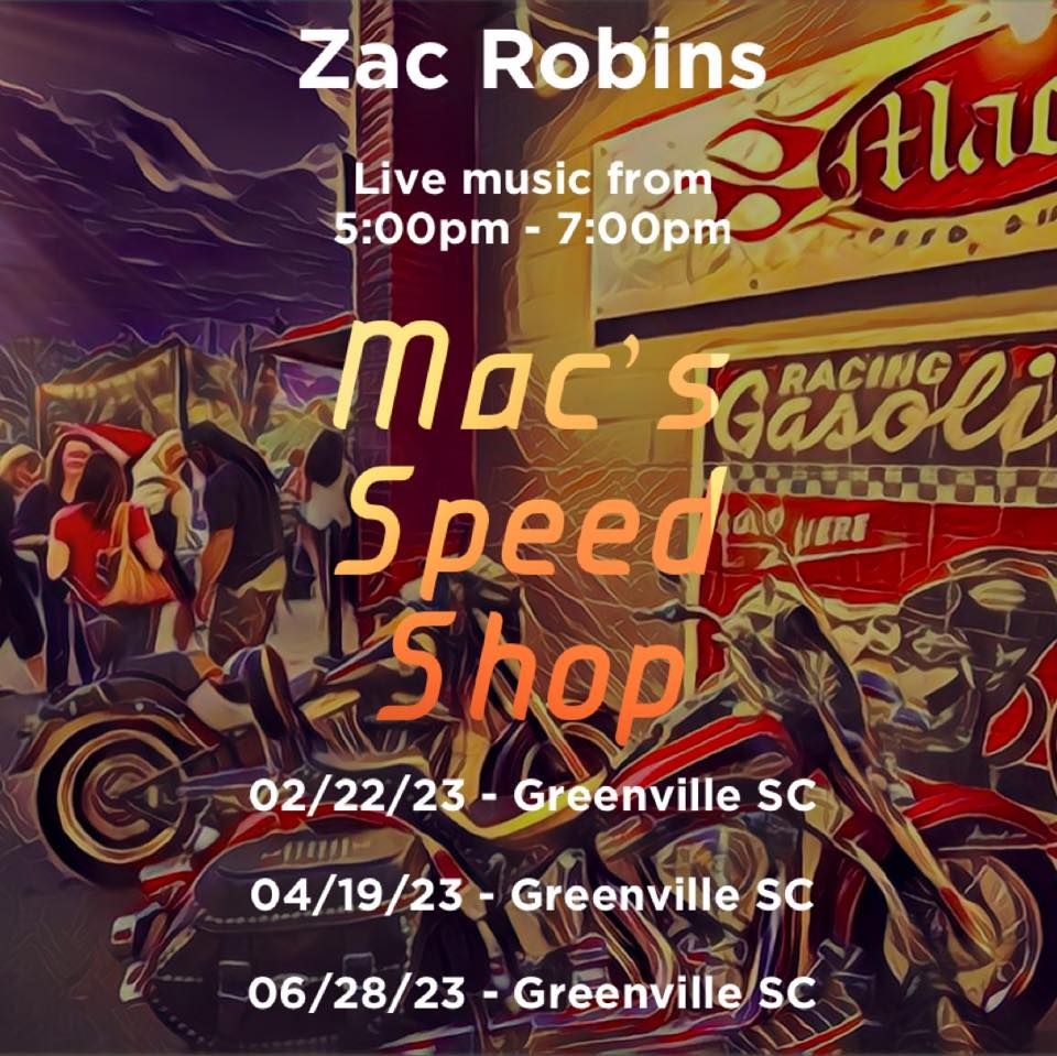Zac Robins - Mac’s Speed Shop Greenville SC, Mac's Speed Shop ...
