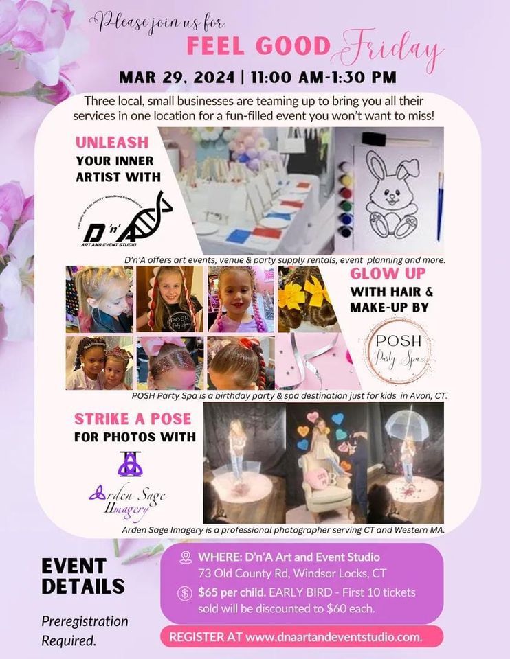 Feel Good Friday, D'n'A Art and Event Studio, Windsor Locks, 29 March ...
