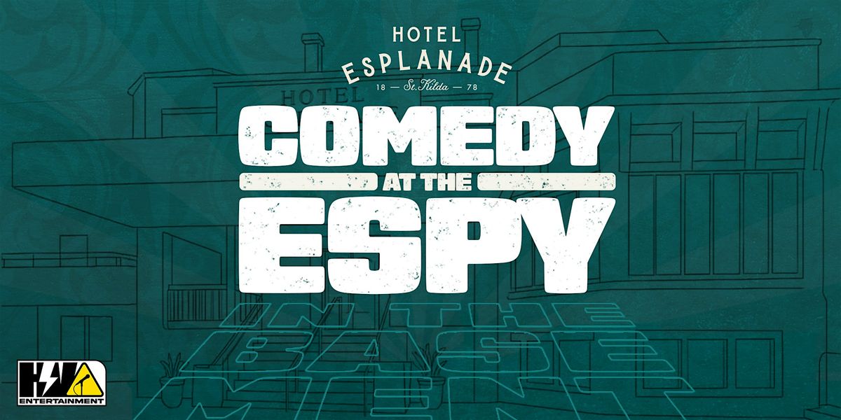 Espy Comedy, Hotel Esplanade, St Kilda, 26 November 2025 | AllEvents