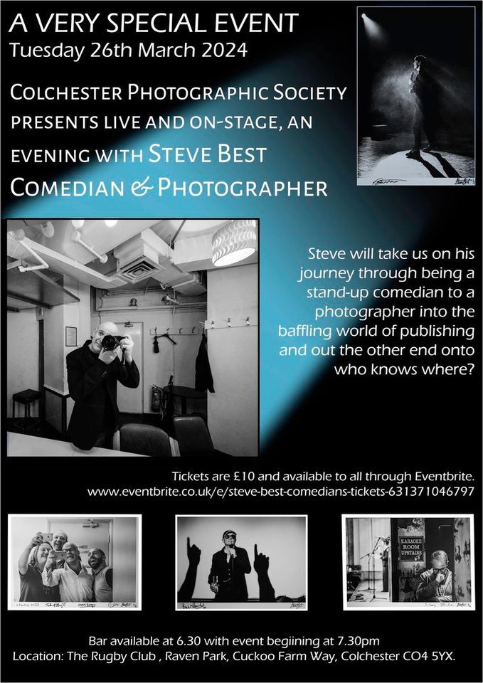 An Evening with Steve Best - Comedian and Photographer, Colchester ...