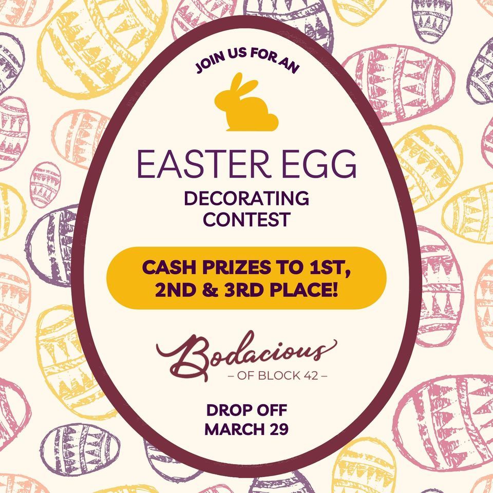 Easter Egg Decorating Contest, Bodacious Shops of Block 42, Janesville ...