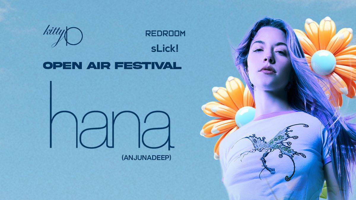 Redroom Open Air Festival ft. Hana (Anjunadeep)., Kittyko - The Lalit ...