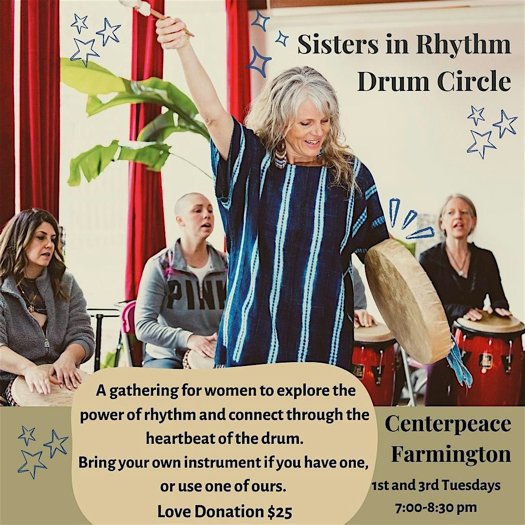 Sisters in Rhythm Drum Circle with Asia Sikkila, CenterPeace Healing ...