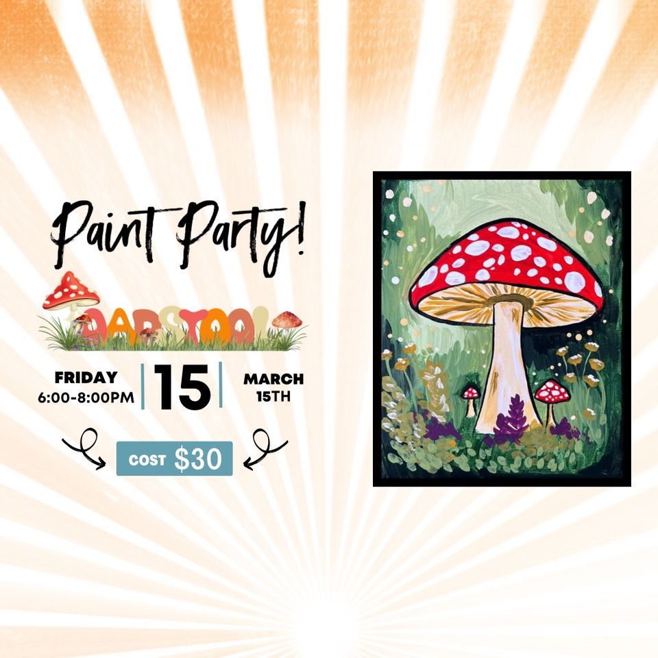 Mushroom Paint Night, 1600 Hwy 78 E, Jasper, AL, 15 March 2024 | AllEvents