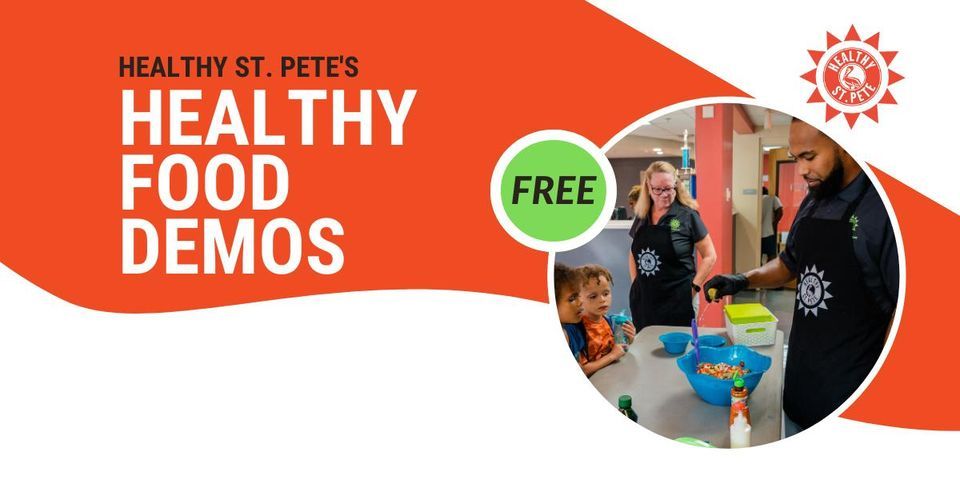 Healthy Food Demo, Roberts Recreation Center, Saint Petersburg, 12 ...