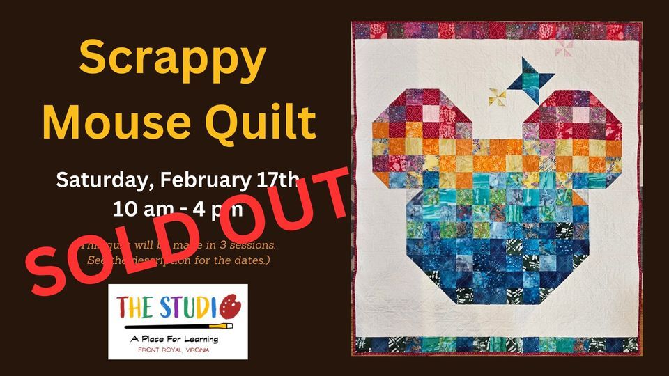 Scrappy Mouse Quilt Class, The Studio, Front Royal, February 17 2024 ...