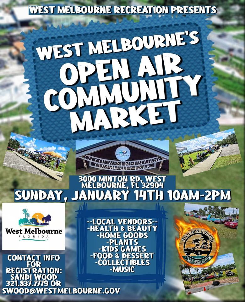West Melbourne Open Air Community Market, Space Coast Field of Dreams ...