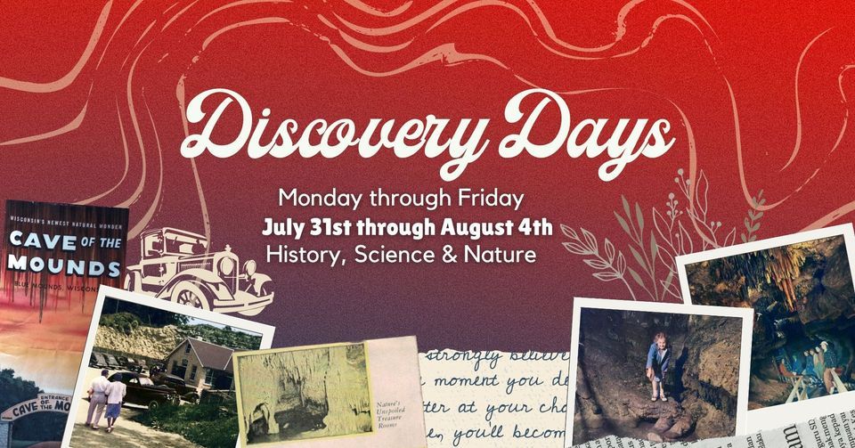 Discovery Days at Cave of the Mounds, Cave of the Mounds National ...