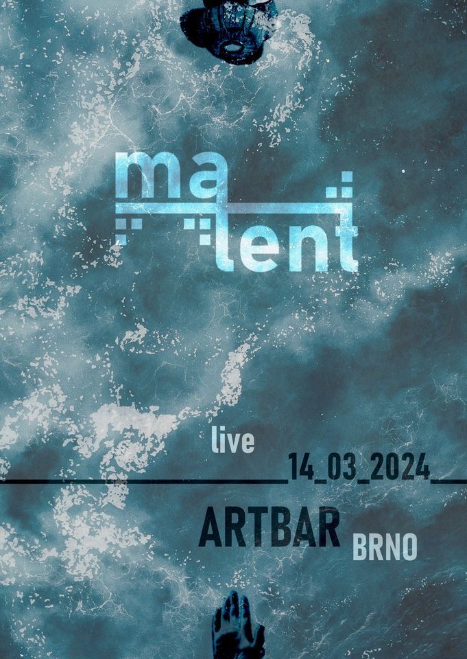 Malent - Art Bar live concert, ArtBar, Brno, 14 March 2024 | AllEvents