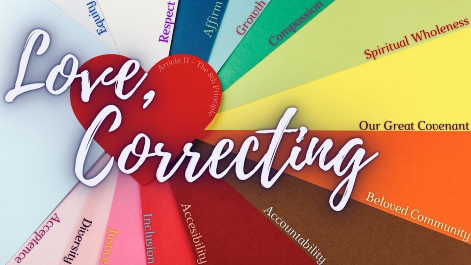 In-Person Worship: "Love, Correcting", Springbrook Recreation Center ...