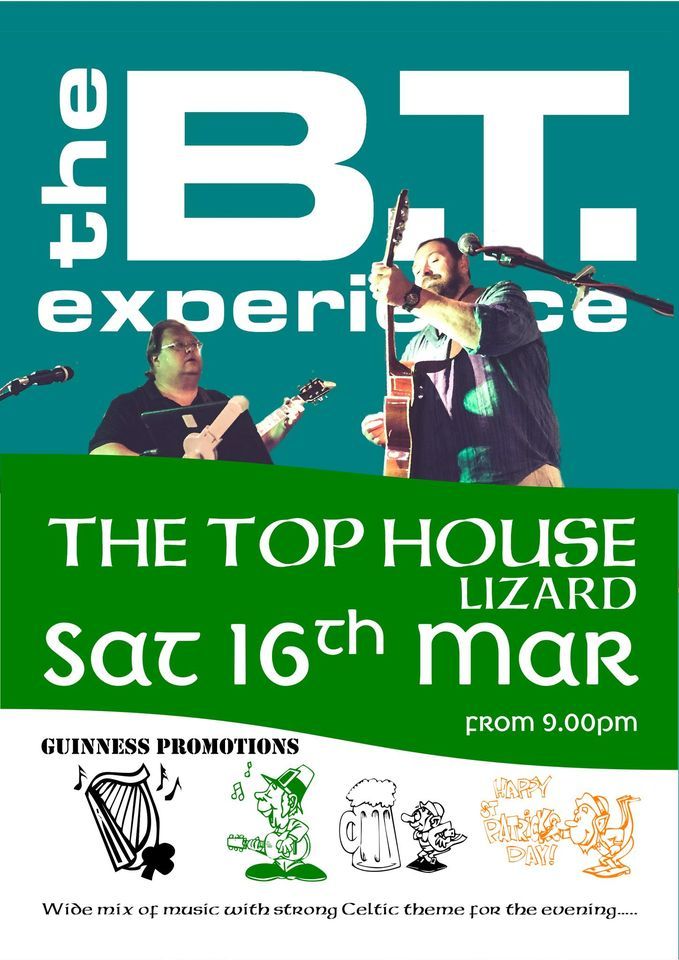BT Experience Go Celtic for St Paddys Party , Top House Inn - The ...