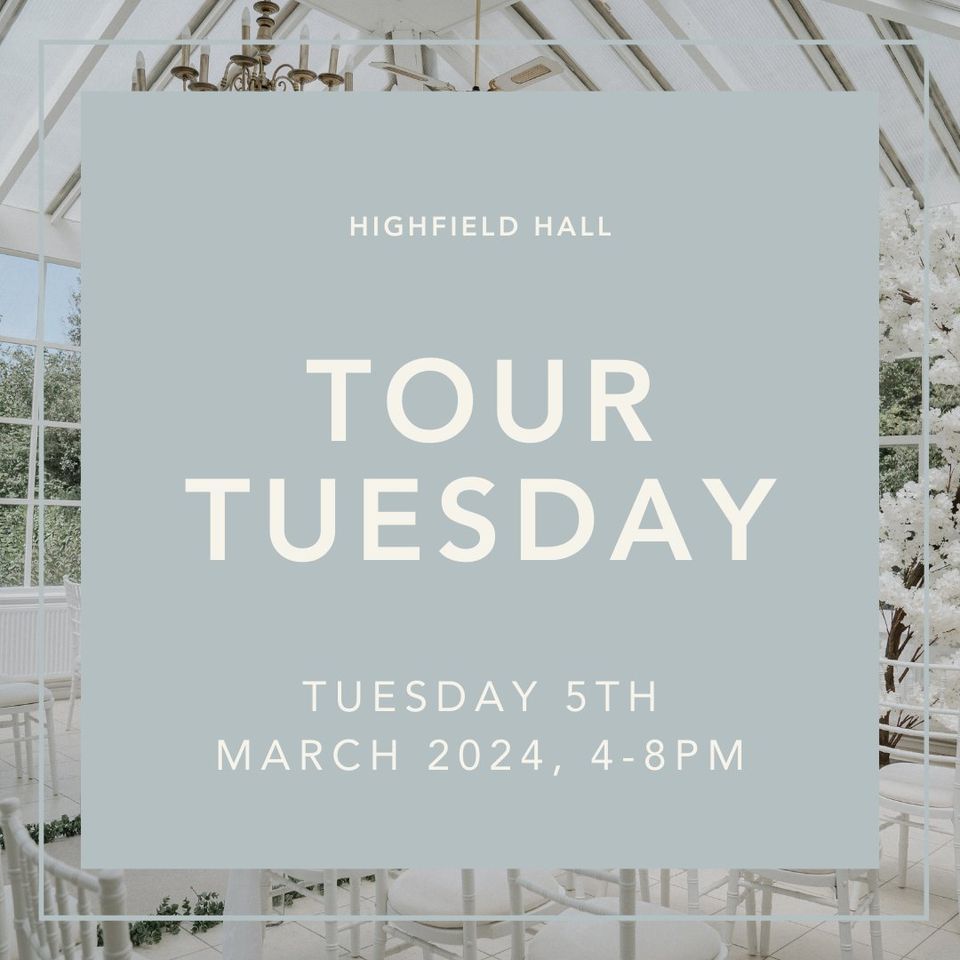 Tour Tuesday, Highfield Hall, Mold, 5 March 2024 | AllEvents