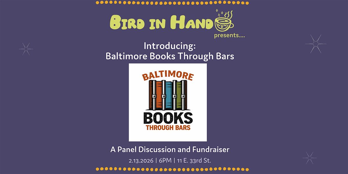 Introducing Baltimore Books Through Bars!, Bird in Hand Coffee & Books ...