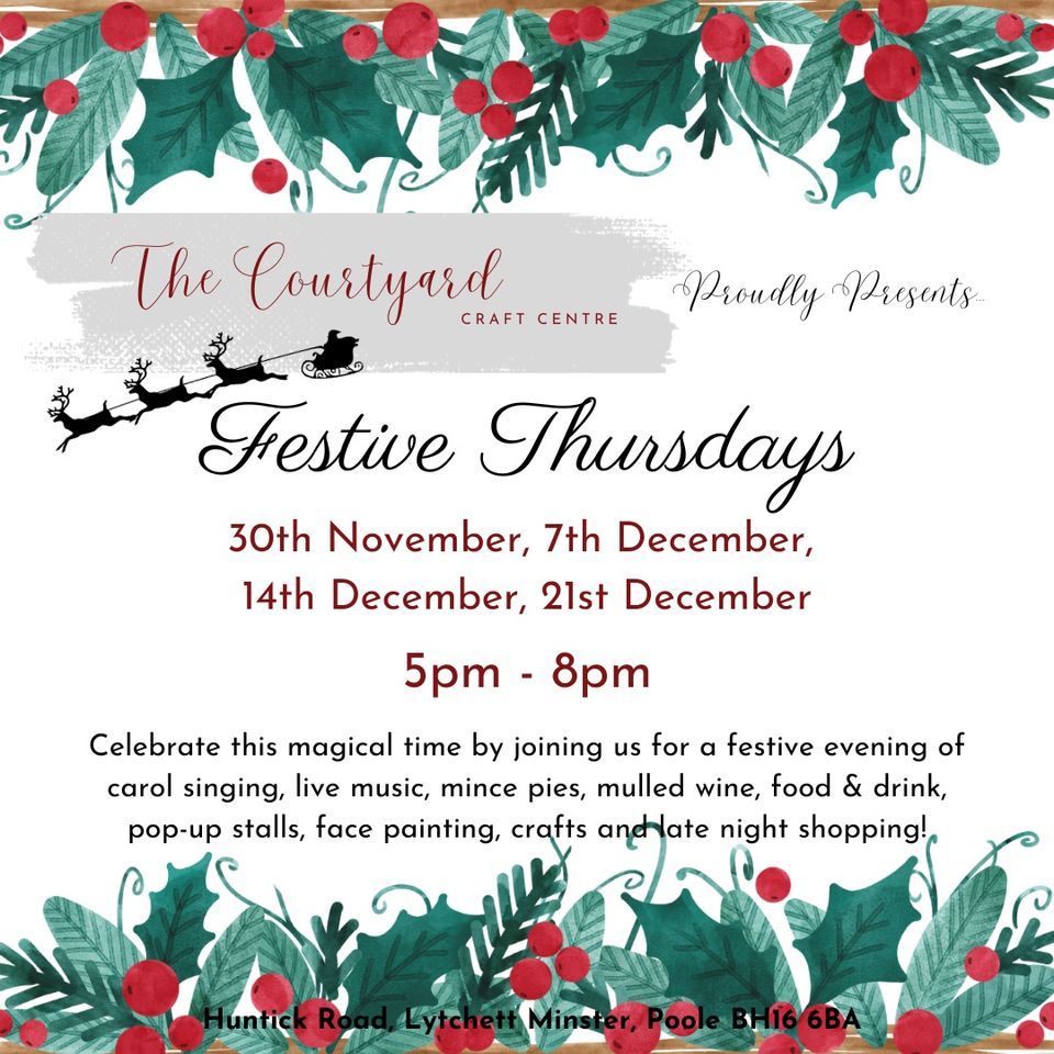 Festive Thursdays , The Courtyard Craft Centre, Bovington Camp, 21 ...