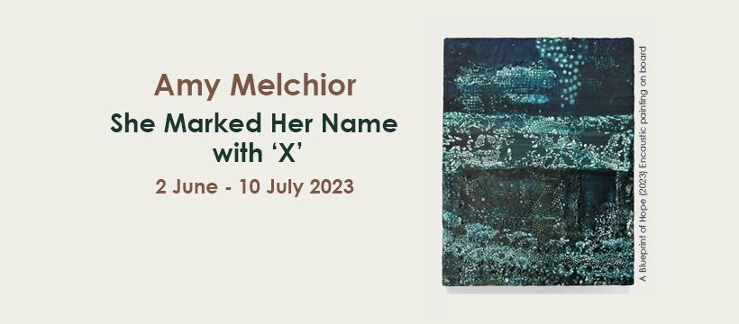 She Marked Her Name with X - Amy Melchior, Fe29 Gallery, Dunedin, June ...