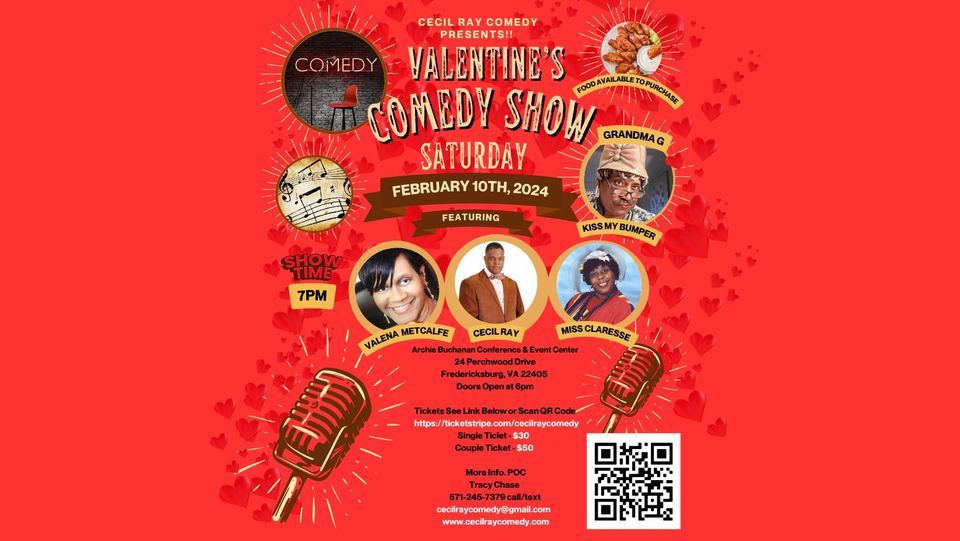 Cecil Ray Comedy Valentines Show , 24 Perchwood Drive Fredericksburg ...