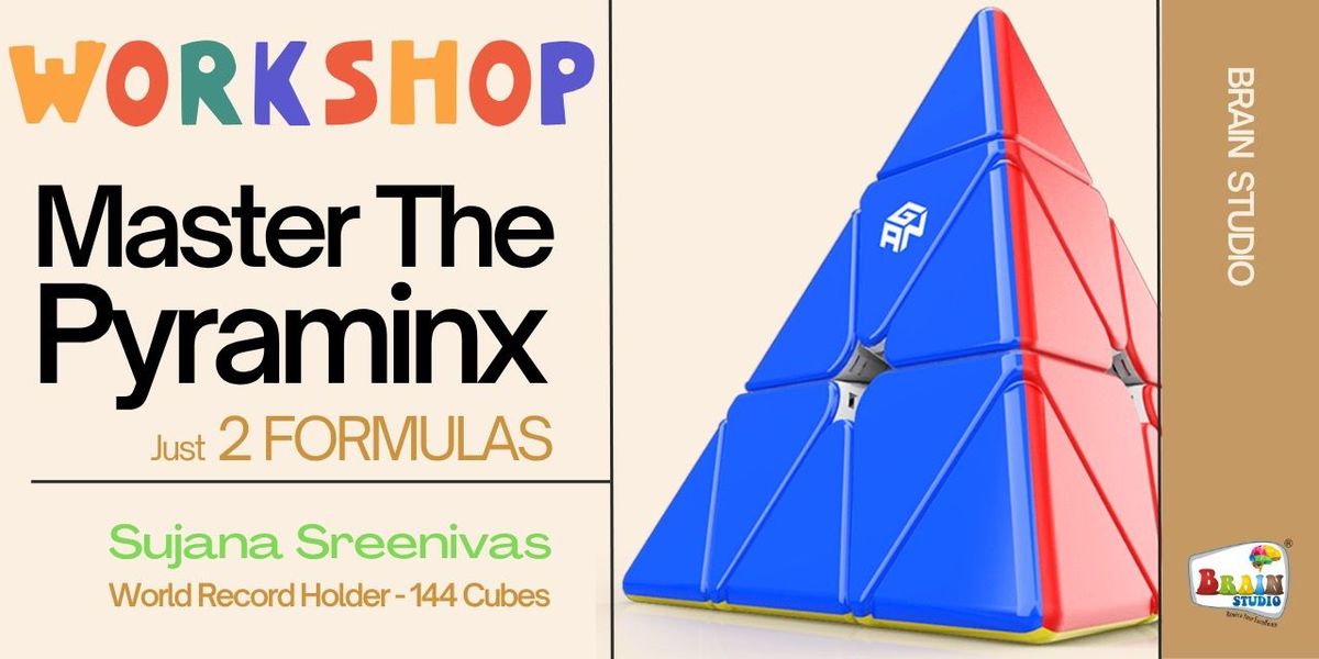 Cubing Workshop: Master the Pyraminx, Brain Studio V V Puram Centre ...