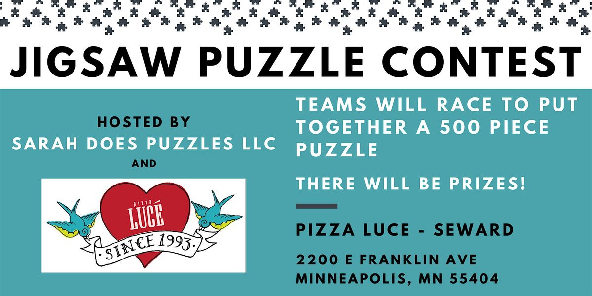 Team Jigsaw Puzzle Contest at Pizza Luce Seward - March 2026, Pizza ...