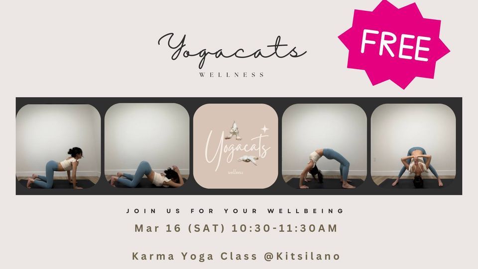 Karma Yoga Class - March, Kitsilano, Vancouver, March 16 2024 ...