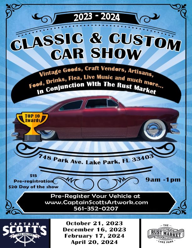 Captain Scotts Rust Market Classic & Custom Car Show, Kelsey Vintage ...