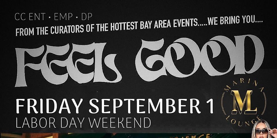 Feel Good Fridays @Marina Lounge Suisun Every 1st Friday w/DJ Rick Lee ...
