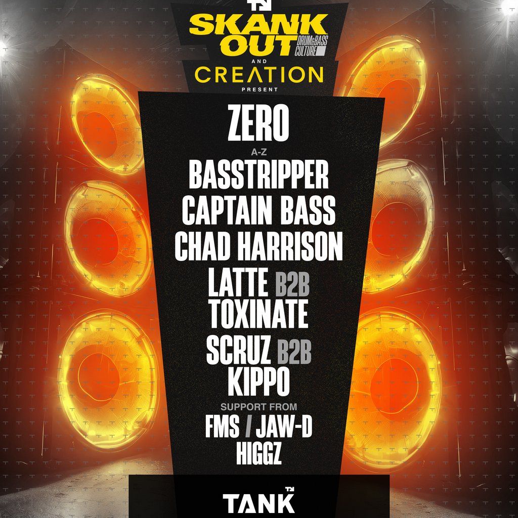Zero, Basstripper, Latte & Toxinate, Chad Harrison, Captain Bass, Tank ...