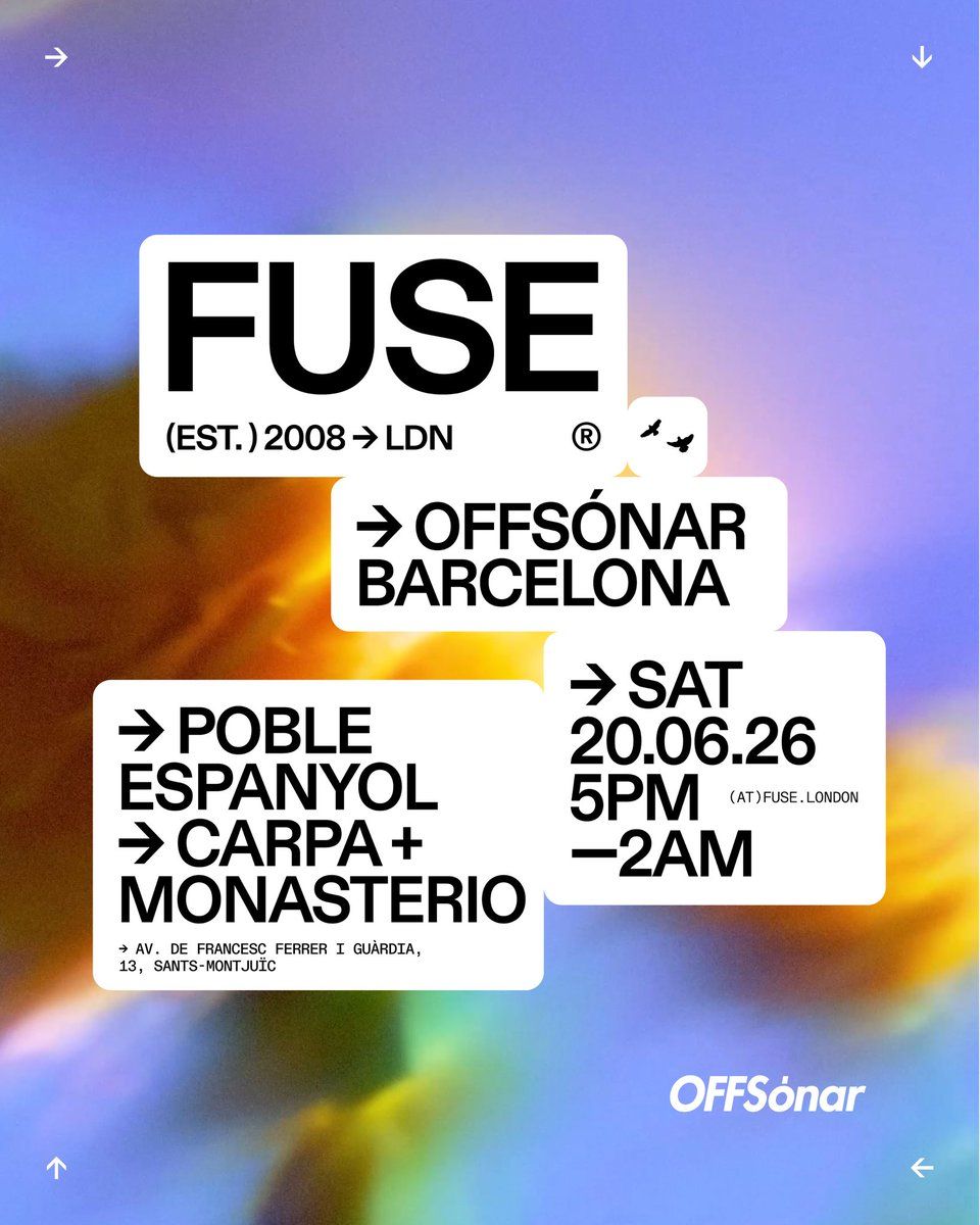 OFFSónar 2026 - Fuse London Tickets, Monasterio de Sant Miquel - Poble ...
