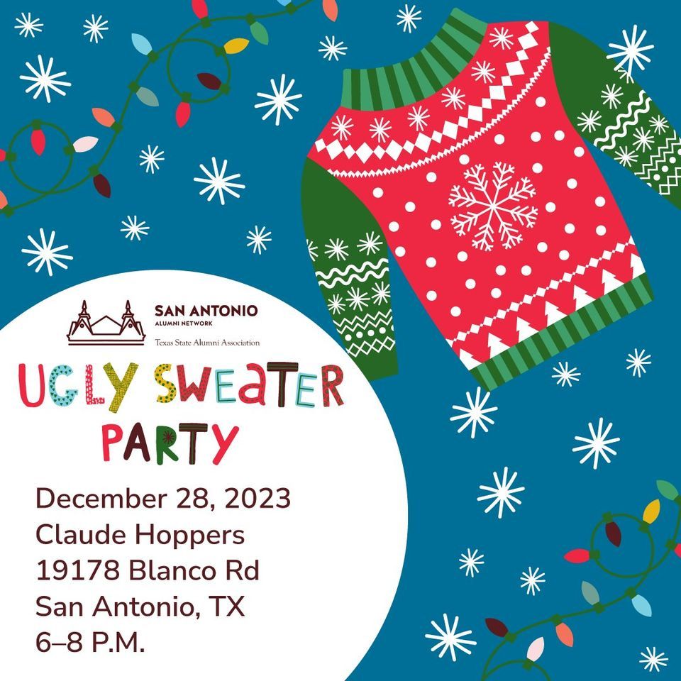 Ugly Sweater Party - San Antonio Alumni Network, Claude Hoppers (San ...