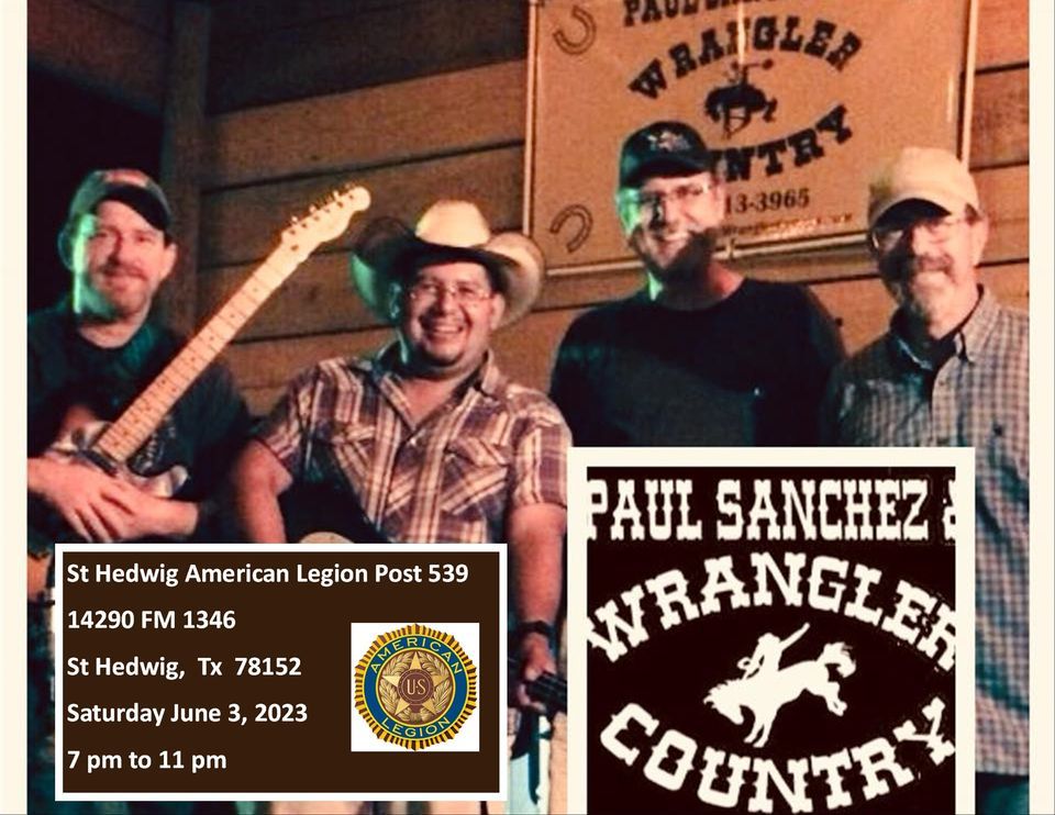 Paul Sanchez and Wrangler Country, American Legion, Saint Hedwig, 3 ...
