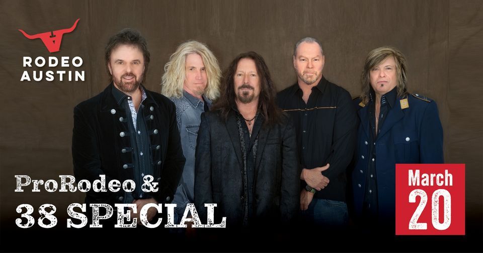 ProRodeo and 38 SPECIAL, Rodeo Austin, March 20 2024 | AllEvents.in