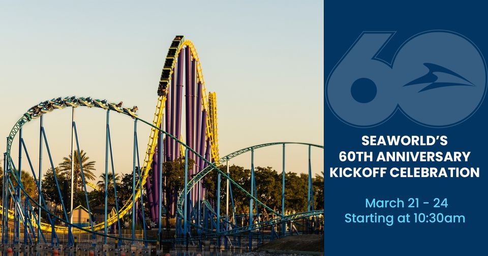 SeaWorlds 60th Anniversary Kickoff Celebration, 10500 SeaWorld Drive ...