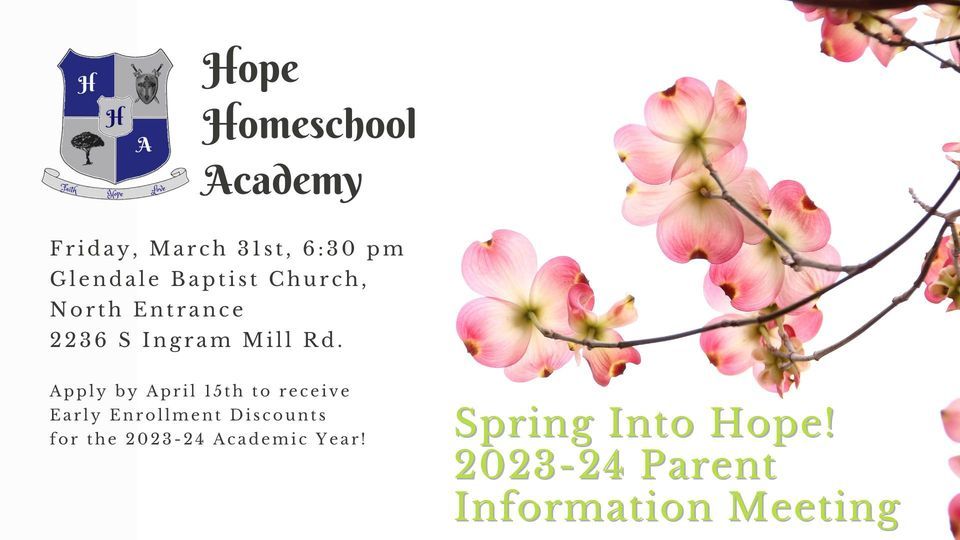 Spring Info Meeting: 2023-24 Academic Year, HOPE Homeschool Academy ...