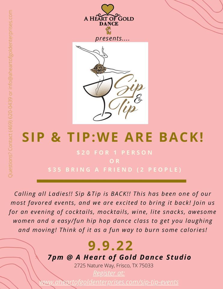 Sip & Tip: We are Back! , 2725 Nature Way, Frisco, TX 75033-3732 ...