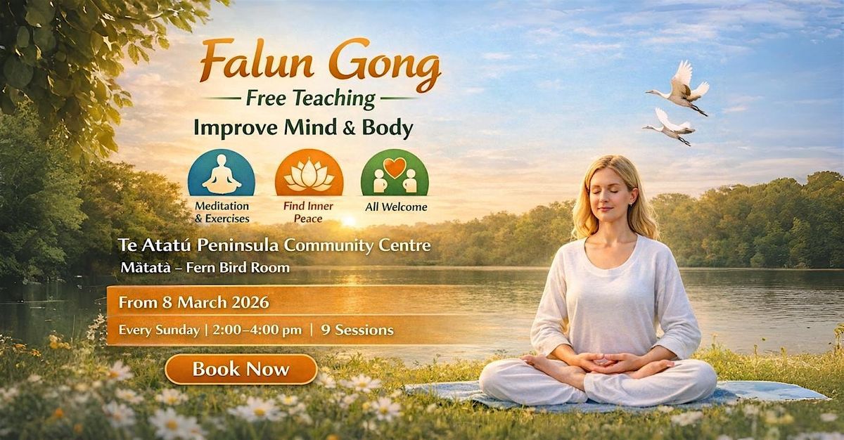 Free Falun Gong Teaching — Improve Mind & Body | Weekly Sessions, Te ...