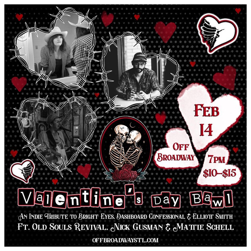 Valentines Day Bawl, OFF BROADWAY MUSIC VENUE, St. Louis, February 14 ...