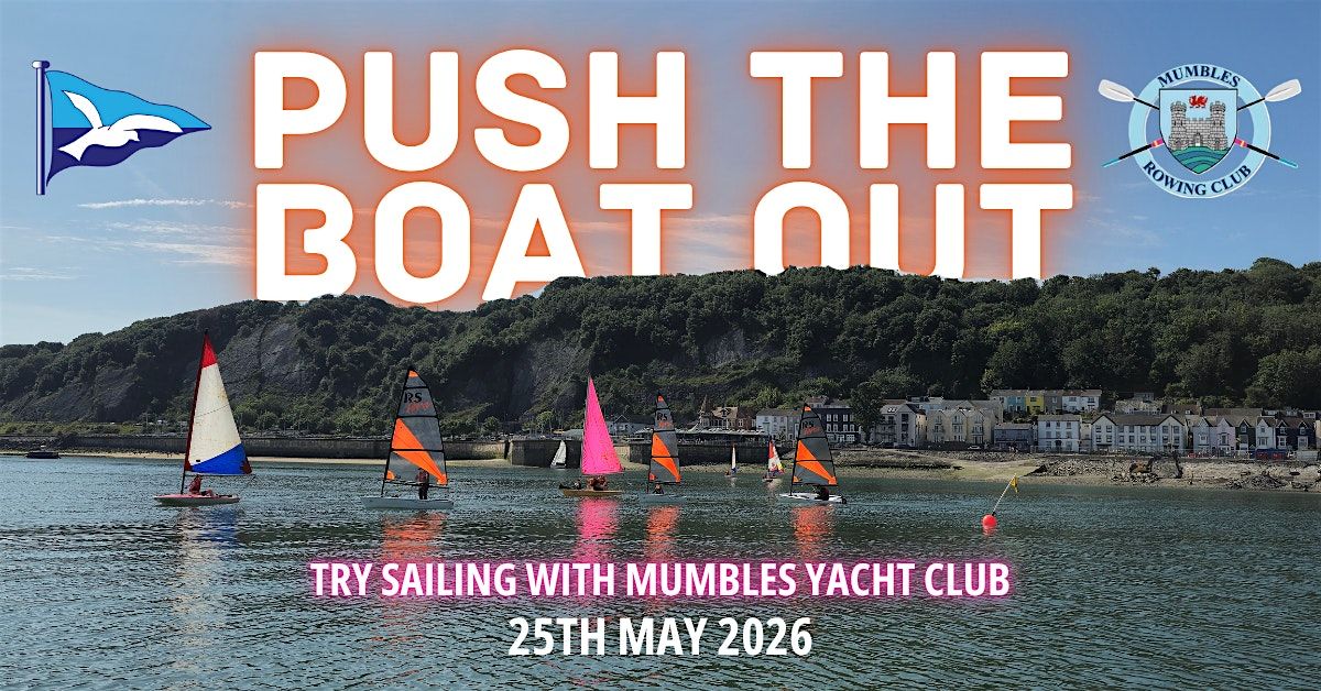 Push The Boat Out, Mumbles Yacht Club, 25 May 2026 | AllEvents