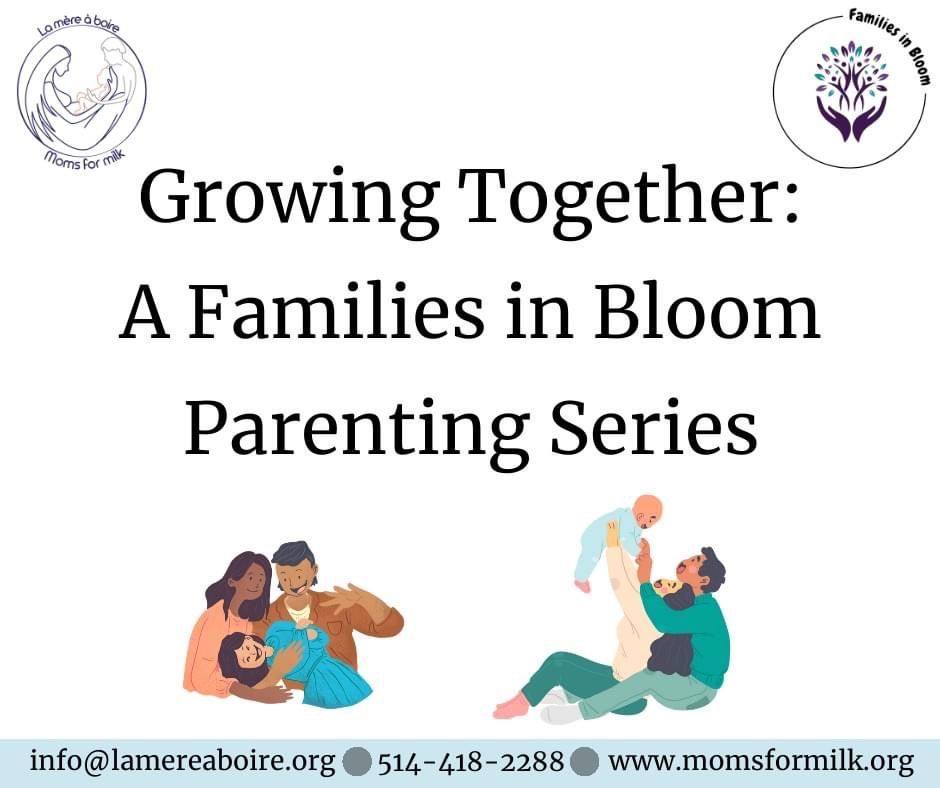 Growing Together: A Families in Bloom Parenting Series (Part 3), Centre ...