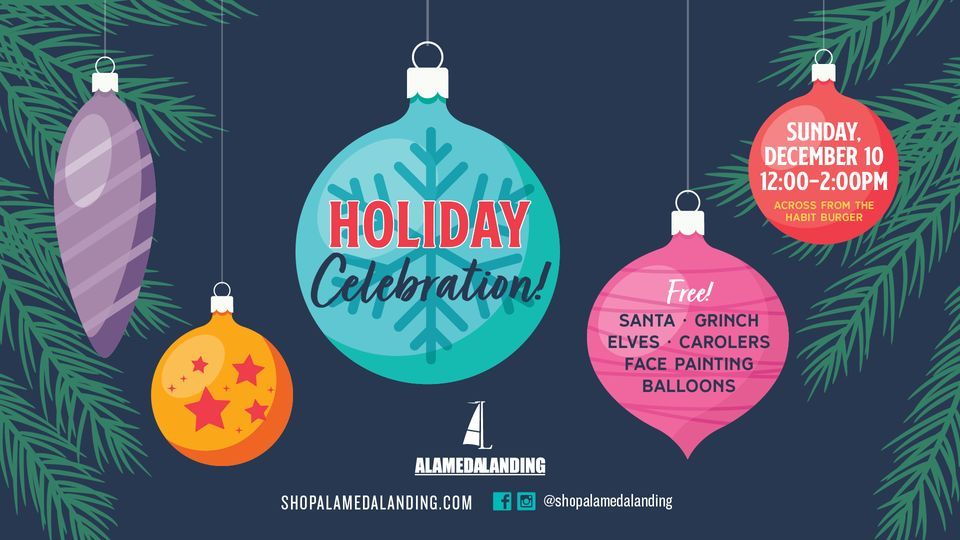HOLIDAY CELEBRATION, Alameda Landing, 10 December 2023 | AllEvents