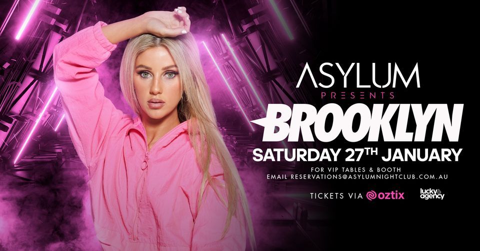 Asylum Presents Brooklyn, Asylum Nightclub, Surfers Paradise, 27 ...