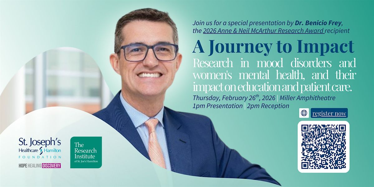 2025 Anne & Neil McArthur Research Award Presentation, St. Joseph's ...