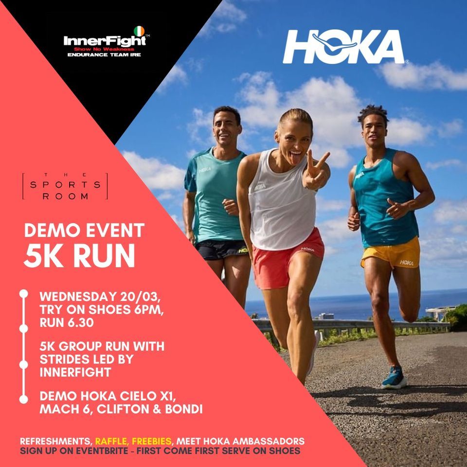 Hoka demo event and 5k run at The Sports Room, Abbey Street, Wicklow ...