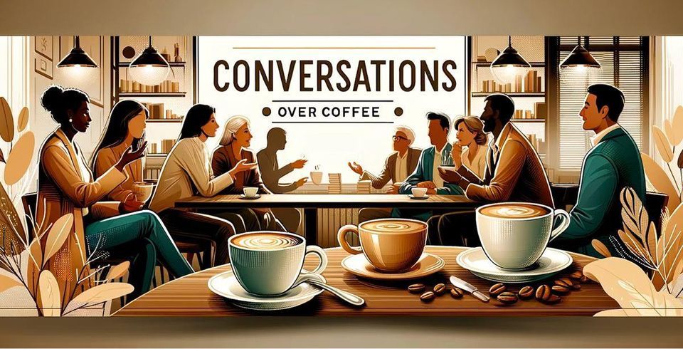 January Conversations Over Coffee- Special Guest Joe Smolinski ...