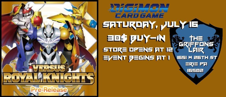 Digimon BT-13 Vs Royal Knights Pre-Release Event, Griffons Lair Game ...