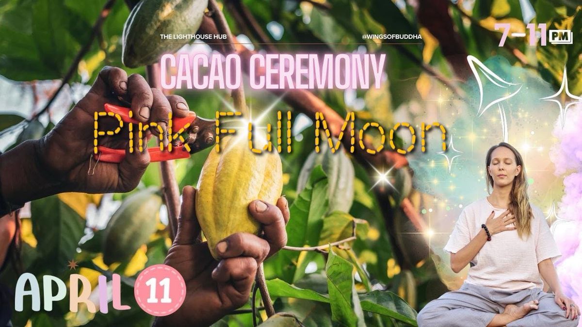 Sacred Blue Lotus Cacao ? FULL MOON Ceremony (Friday 11th April) @ The ...